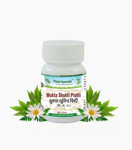 Planet Ayurveda Mukta Shukti Pishti - Usage, Dosage and Benefits